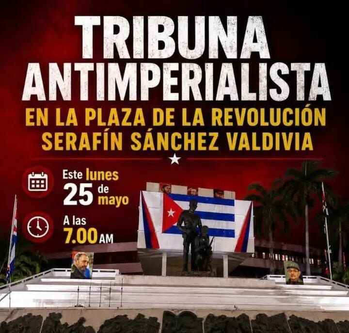 Plaza Serafín Sánchez acogerá este lunes Tribuna Antiimperialista en ...